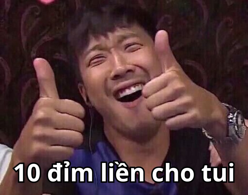 Trọn bộ meme 10 điểm chất - 10 điểm không có nhưng